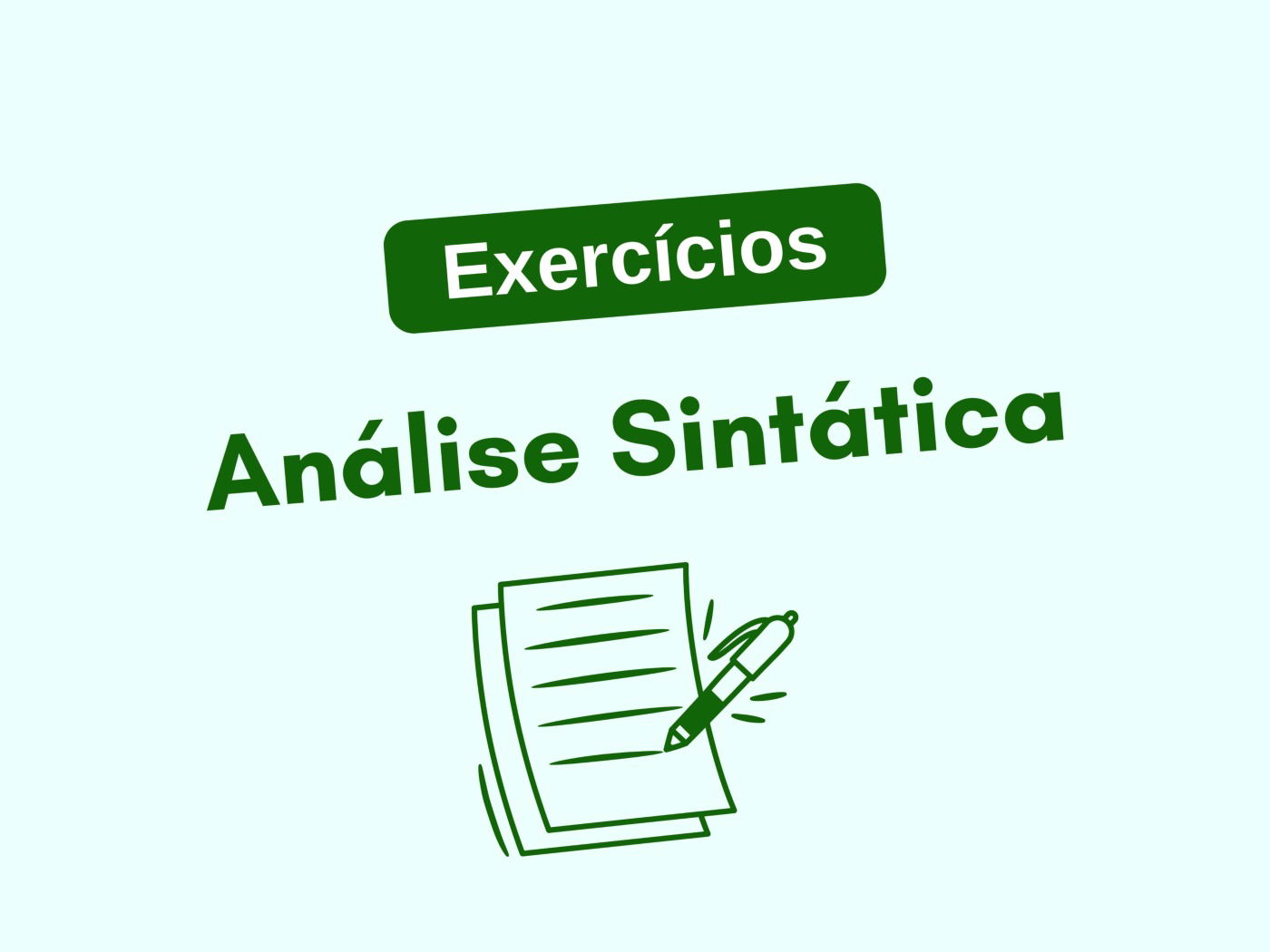 Exercício sobre análise sintática (com questões explicadas) - Significados