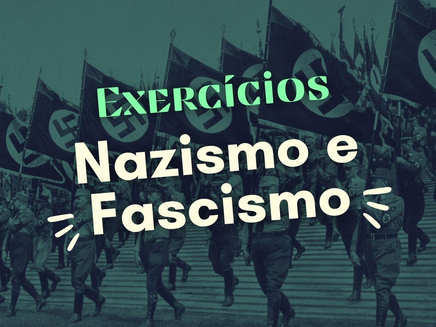 Exercício sobre nazismo e fascismo para estudar (com respostas ...