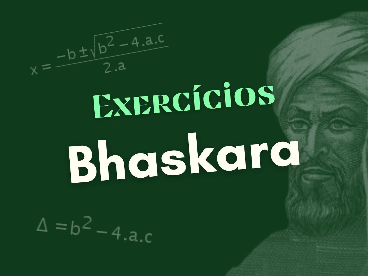 Exercícios sobre fórmula de Bhaskara para praticar (com gabarito ...