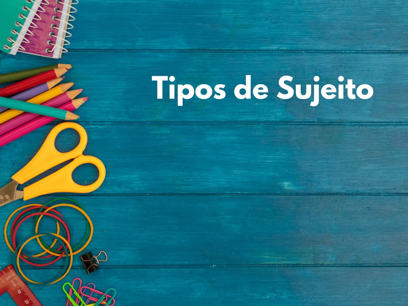 Tipos de Sujeito: guia prático com exemplos e exercícios - Significados