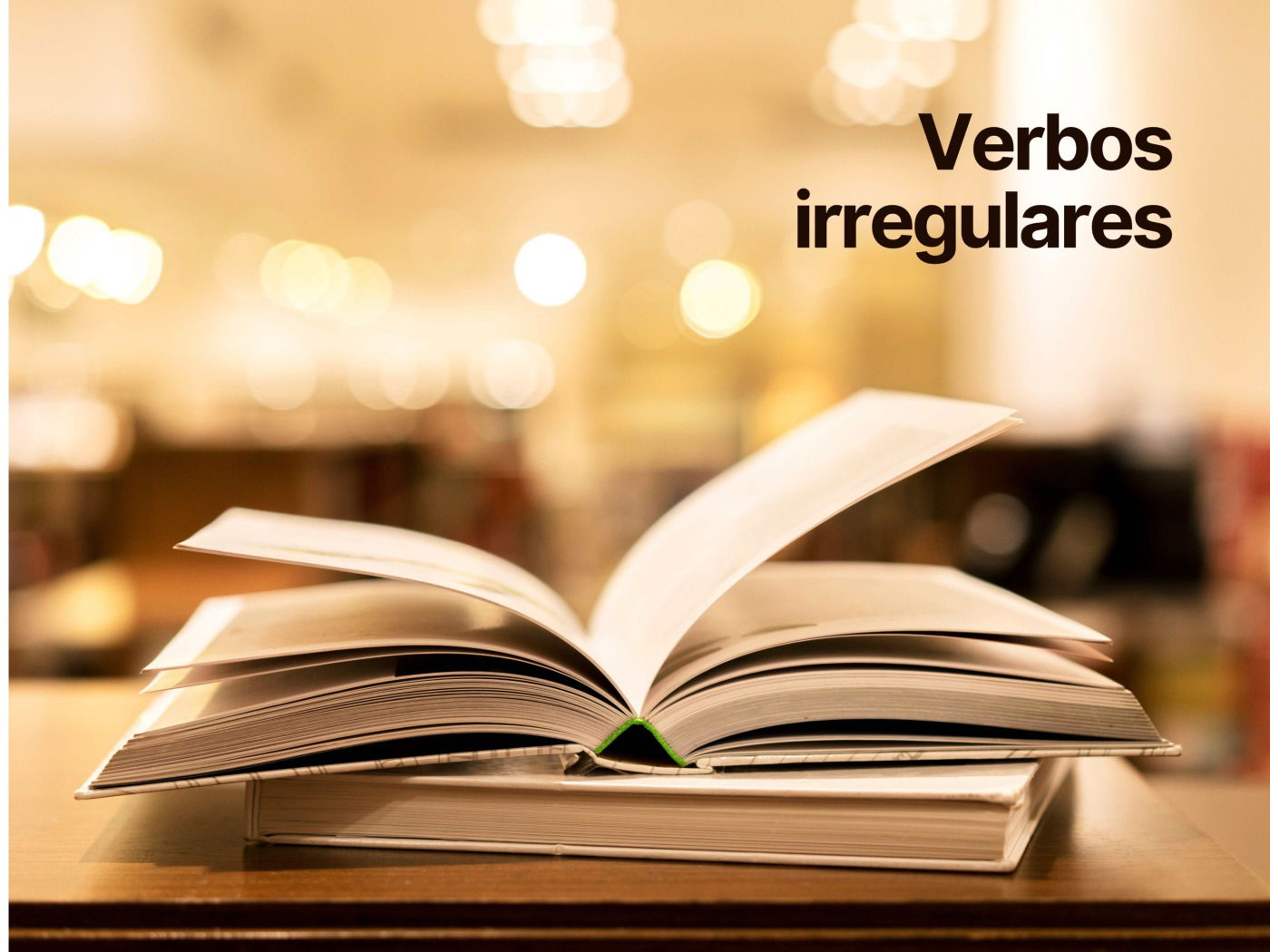 Verbos Irregulares: o que são, lista, exemplos, conjugação e exercícios ...